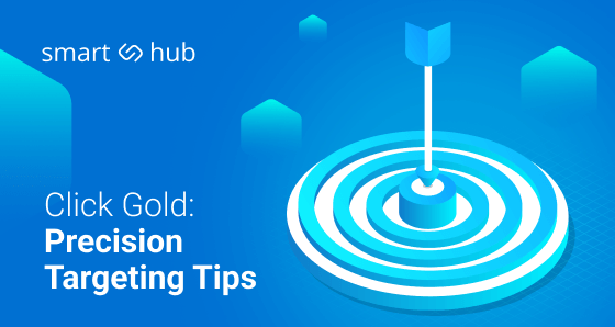 Click Gold: Precision Targeting Tips for Your Ad Exchange | SmartHub